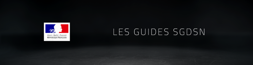 Les guides SGDSN - Neutronic